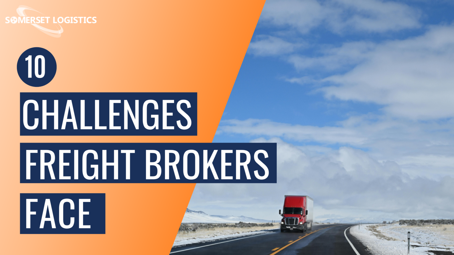 10 Challenges Freight Brokers Face and Their Solutions